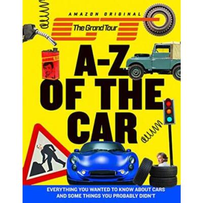 预订不退不换The Grand Tour A-Z of the Car:Everything You Wanted to Know About Cars and Some Things You Probably Didn'T