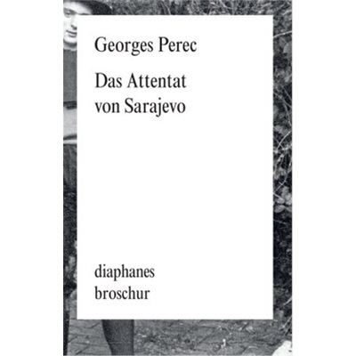 预订【德语】 Das Attentat von Sarajevo[9783035805154]