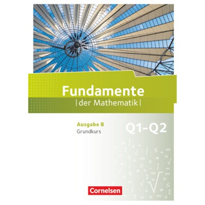 预订不退不换德语 Fundamente der Mathematik - Ausgabe B - 11. Schuljahr/ Q1-Q2: Grundkur[9783060406746]