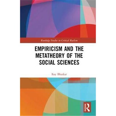 按需印刷不退不换Empiricism and the Metatheory of the Social Sciences[9781138212510]