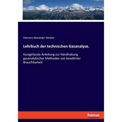 按需印刷Lehrbuch der technischen Gasanalyse.[9783337793692]