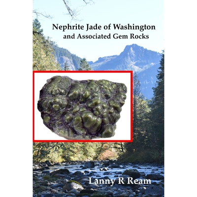 按需印刷不退不换Nephrite Jade of Washington and Associated Gem Rocks[9781387791279]