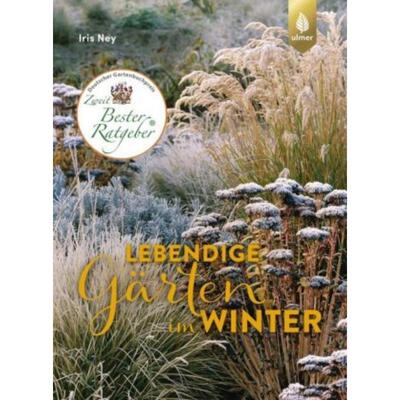 预订【德语】 Lebendige Gärten im Winter:Winterliche Höhepunkte gestalten