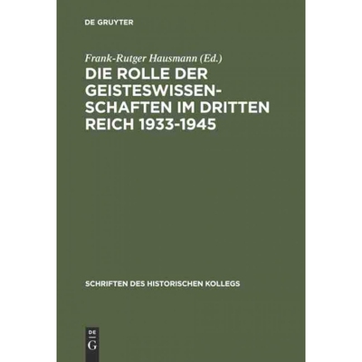 按需印刷不退不换DEG Die Rolle der Geisteswissenschaften im Dritten Reich 1933?C1945[9783486566390]