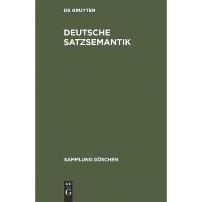 按需印刷不退不换DEG Deutsche Satzsemantik[9783110119558]