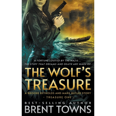 按需印刷不退不换The Wolf's Treasure:A Brooke Reynolds and Mark Butler Story: An Adventure Series[9781685491079]