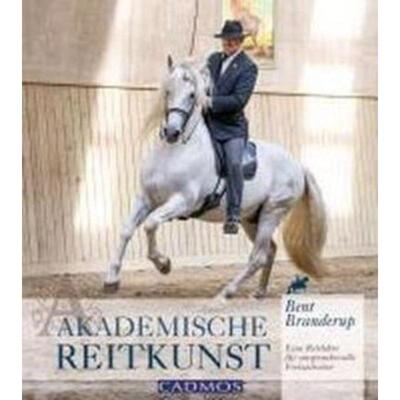 预订【德语】 Akademische Reitkunst:Eine Reitlehre für anspruchsvolle Freizeitreiter. m. QR-Codes