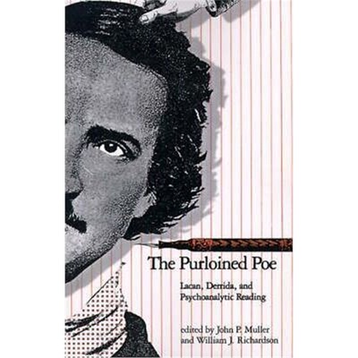 按需印刷不退不换The Purloined Poe:Lacan, Derrida, and Psychoanalytic Reading[9780801832932]