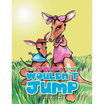 按需印刷不退不换The Wallaby That Wouldn't Jump[9781499027723]