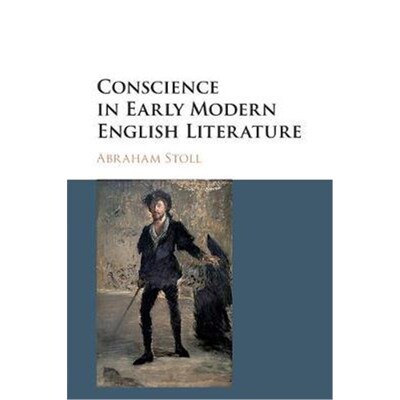按需印刷不退不换Conscience in Early Modern English Literature[9781108418737]