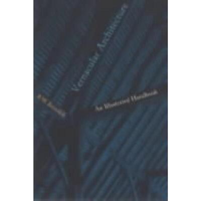 预订不退不换Vernacular Architecture: An Illustrated Handbook