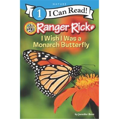 Ranger Rick: I Wish I Was a Monarch