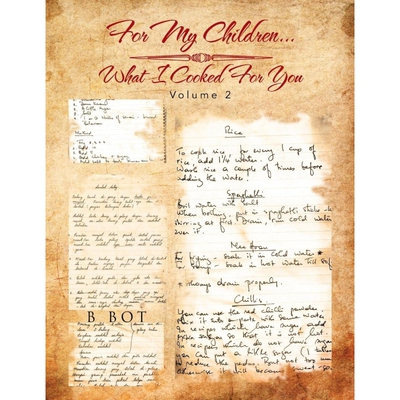 按需印刷For My Children...What I Cooked for You[9781477239285]