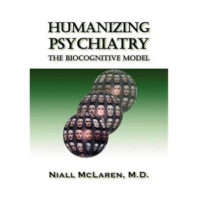 按需印刷Humanizing Psychiatry:The Biocognitive Model[9781615990115]