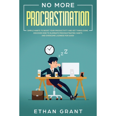 按需印刷不退不换No More Procrastination[9781951266509]