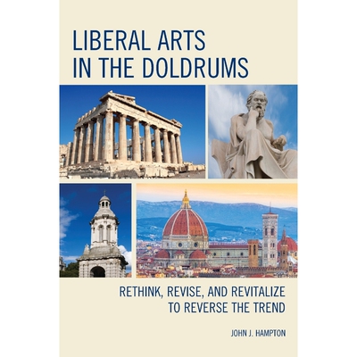 按需印刷Liberal Arts in the Doldrums[9781475837964]