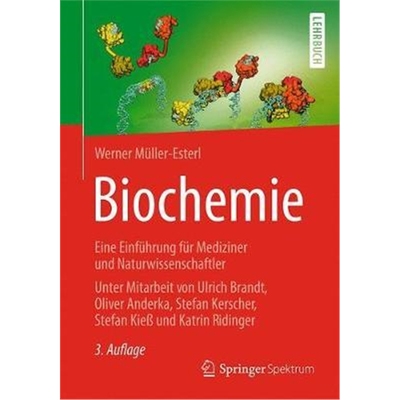 预订Biochemie:Eine Einfuhrung fur Mediziner und Naturwissenschaftler - Unter Mitarbeit von Ulrich Brandt, Oliver And