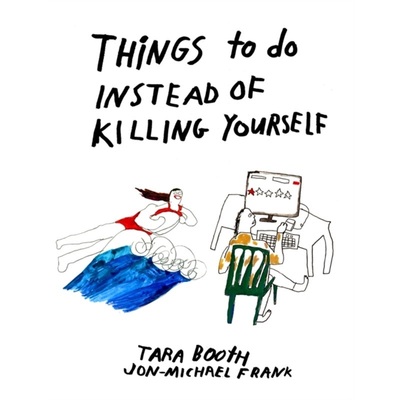 预订Things To Do Instead Of Killing Yourself[9781942801740]