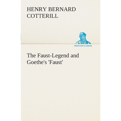 按需印刷不退不换The Faust-Legend and Goethe's 'Faust'[9783849505691]