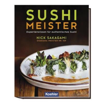 预订【德语】 Sushi Meister:Expertenwissen für authentisches Sushi