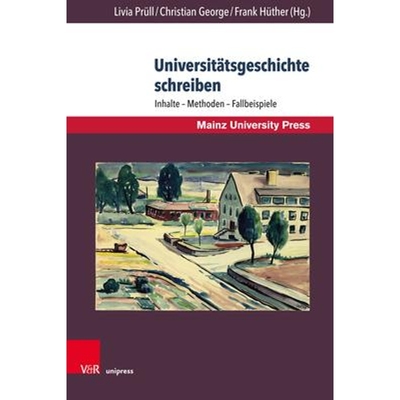 预订Universitatsgeschichte schreiben:Inhalte  Methoden  Fallbeispiele