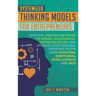 按需印刷Systemized Thinking Models  for Entrepreneurs[9781951999643]