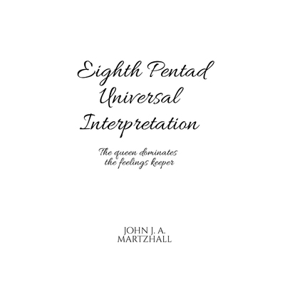 按需印刷不退不换Eighth Pentad Universal Interpretation[9798887831909]
