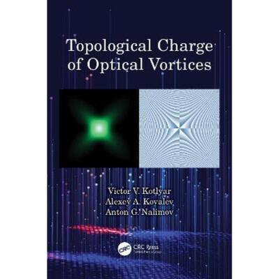 按需印刷不退不换TF Topological Charge of Optical Vortices[9781032345536]