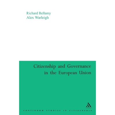 按需印刷不退不换Citizenship and Governance in the European Union[9780826479198]