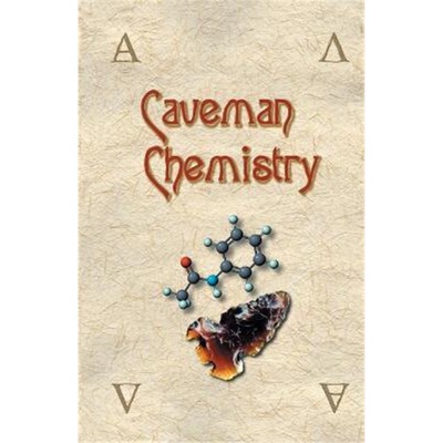 按需印刷不退不换Caveman Chemistry:28 Projects, from the Creation of Fire to the Production of Plastics[9781581125665]