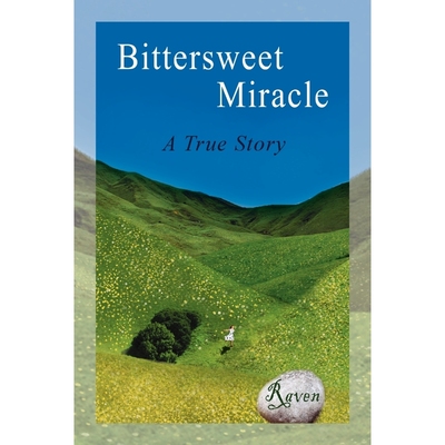 按需印刷Bittersweet Miracle[9781453581704]