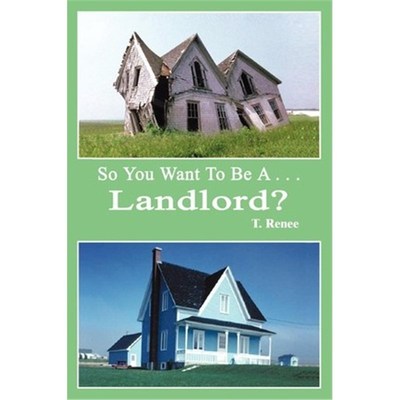 按需印刷So You Want to Be A . . .Landlord?[9781410794130]