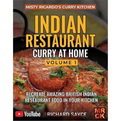 预订不退不换INDIAN RESTAURANT CURRY AT HOME VOLUME 1:Misty Ricardo's Curry Kitchen