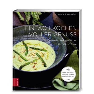 预订【德语】 Einfach kochen voller Genuss:Gesunde Wohlfühlküche für alle Sinne. maxima