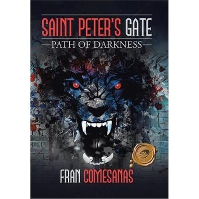 按需印刷Saint Peter's Gate:Path of Darkness[9781490781266]