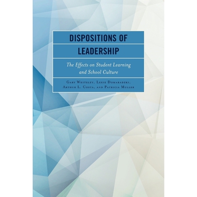 按需印刷不退不换Dispositions of Leadership[9781475836264]