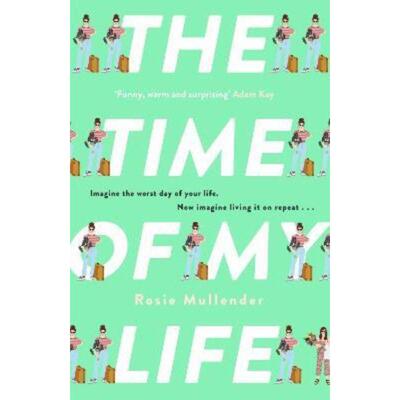 预订The Time of My Life:The MOST hilarious book you'll read all year