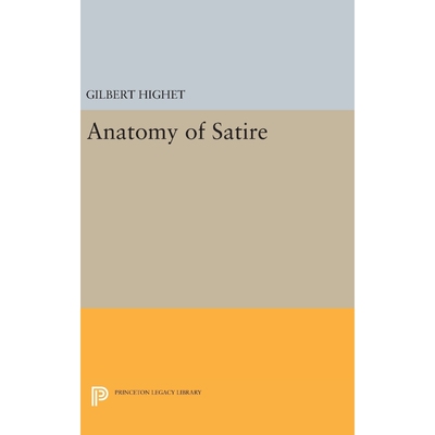 按需印刷不退不换Anatomy of Satire[9780691646312]