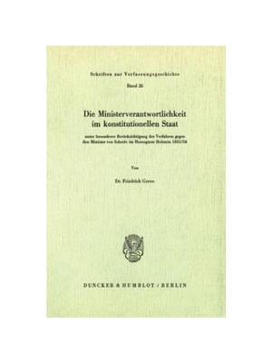 预订【德语】Die Ministerverantwortlichkeit im konstitutionellen Staat,:unter besonderer Berücksichtigung der Verfahren