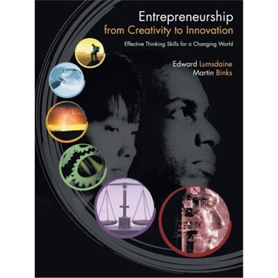 按需印刷不退不换Entrepreneurship from Creativity to Innovation:Effective Thinking Skills for a Changing World[9781425104