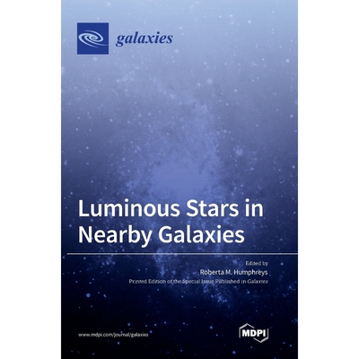 按需印刷Luminous Stars in Nearby Galaxies[9783039362806]