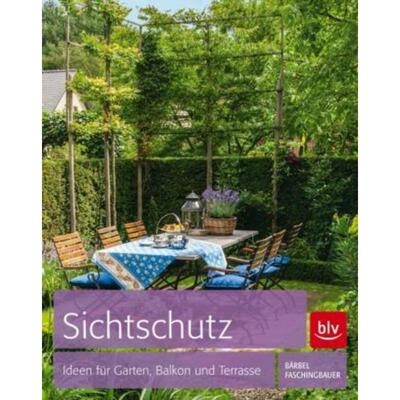 预订不退不换德语 Sichtschutz:Ideen für Garten, Balkon und Terrasse
