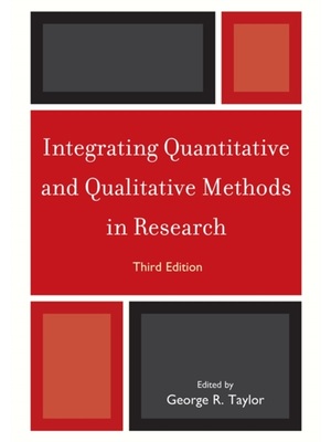 按需印刷Integrating Quantitative and Qualitative Methods in Research