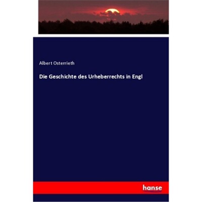 预订不退不换德语Die Geschichte des Urheberrechts in England[9783337807511]