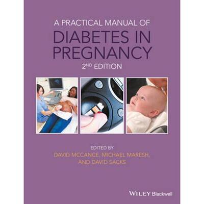 按需印刷不退不换A Practical Manual of Diabetes in Pregnancy[9781119043768]