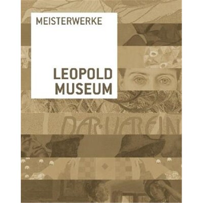 预订不退不换德语 Meisterwerke Leopold Museum: