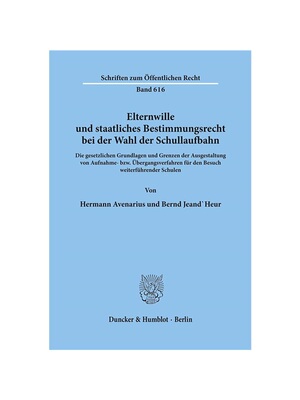 预订不退不换德语Elternwille und staatliches Bestimmungsrecht bei der Wahl der Schullaufbahn.:Die gesetzlichen Grundlagen