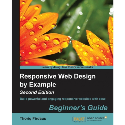 按需印刷不退不换Responsive Web Design by Example (Second Edition)[9781783553259]