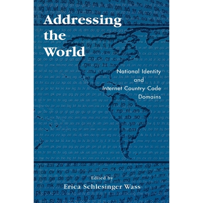 按需印刷不退不换Addressing the World[9780742528109]