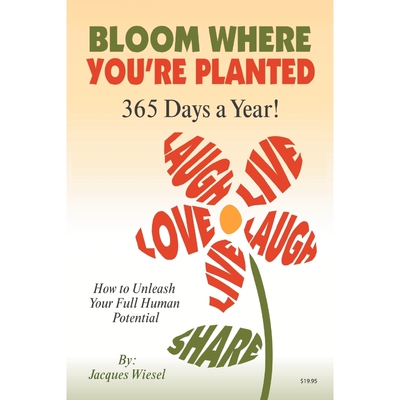 按需印刷不退不换Bloom Where You're Planted[9781465375940]
